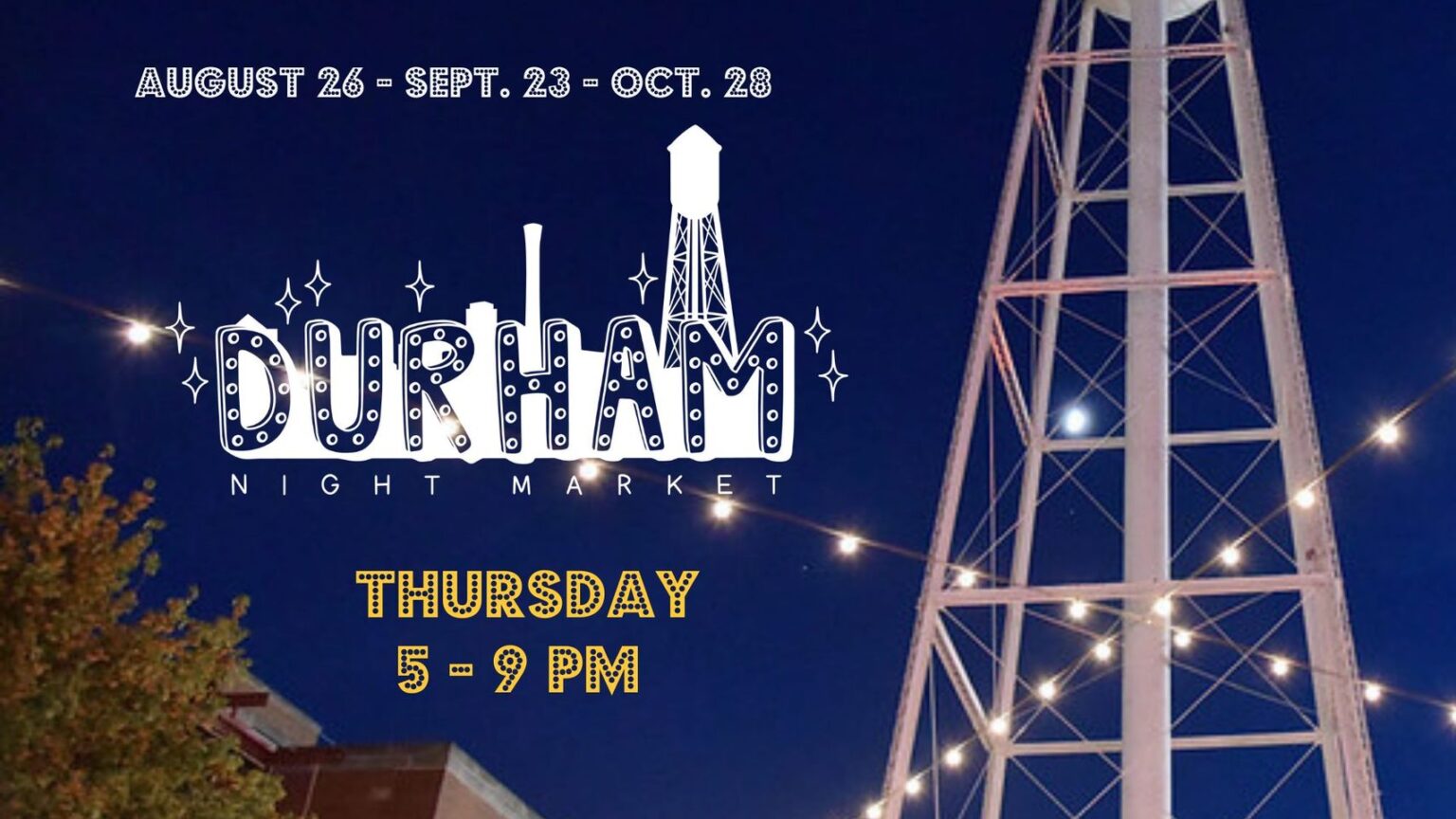 Durham Night Market at American Tobacco This Thursday – Capitol ...